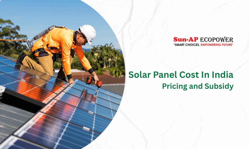 Complete Guide To Solar Panel Installation Cost In India With Pricing ...